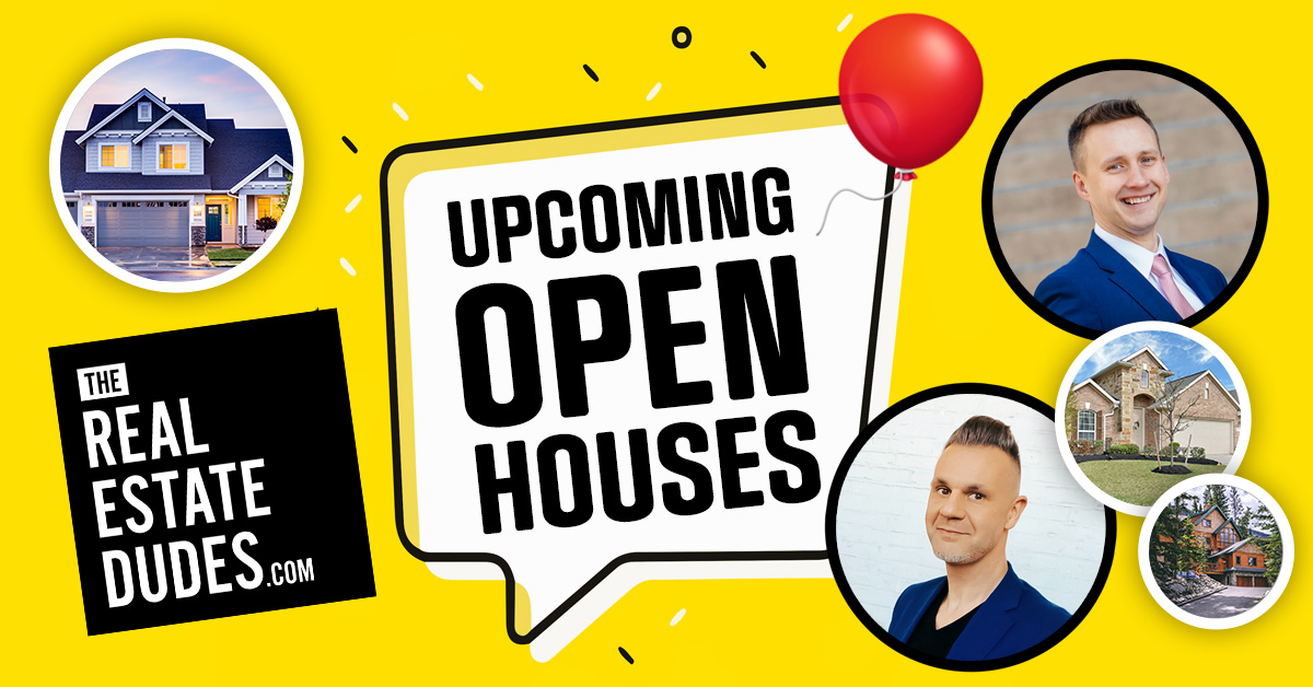 Open Houses - The Real Estate Dudes